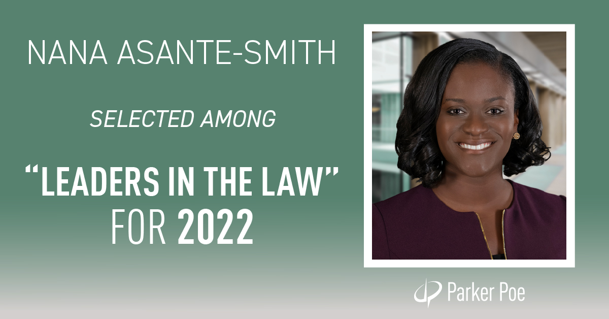 Nana Asante-Smith Selected Among ‘Leaders in the Law' for 2022 | Parker Poe