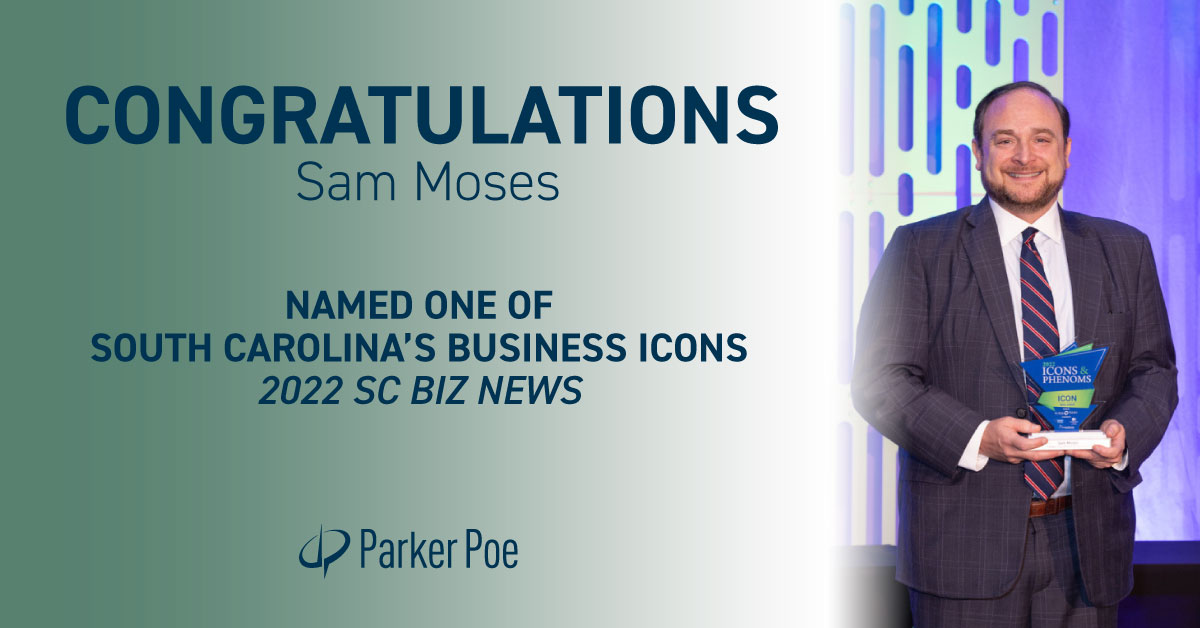 Sam Moses Named 2022 Icon by Columbia Regional Business Report | Parker Poe