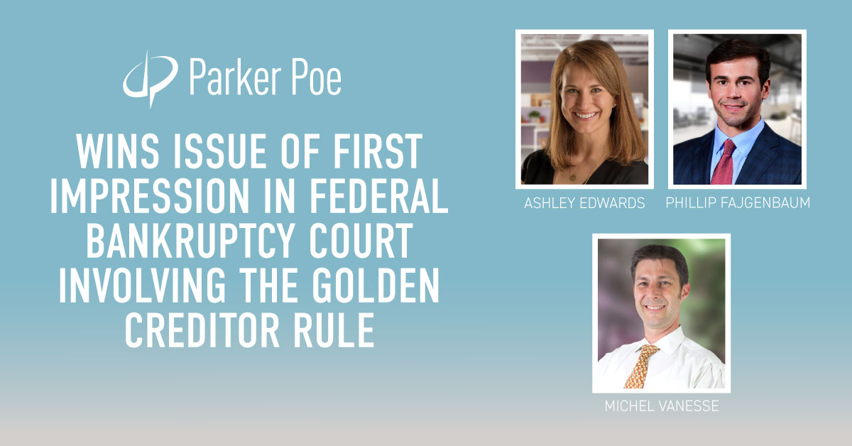 Parker Poe Wins Issue of First Impression in Federal Bankruptcy Court ...