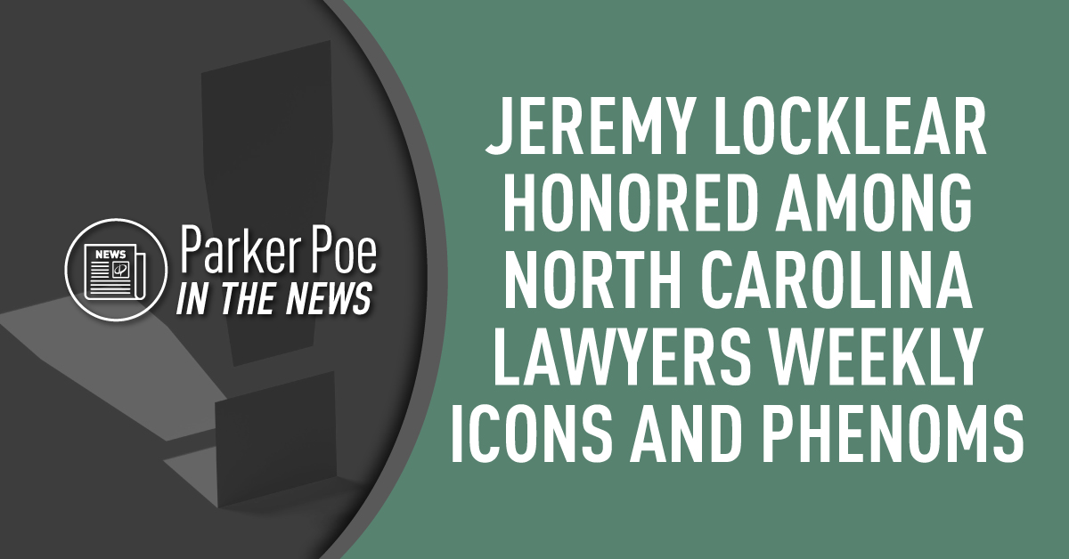 Jeremy Locklear Honored Among NC Lawyers Weekly's Icons and Phenoms ...