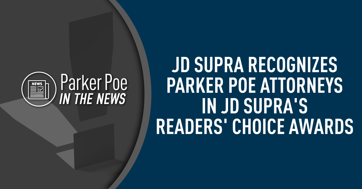 JD Supra Recognizes Parker Poe Attorneys in Readers' Choice Awards for Top Authors and Top Read ...