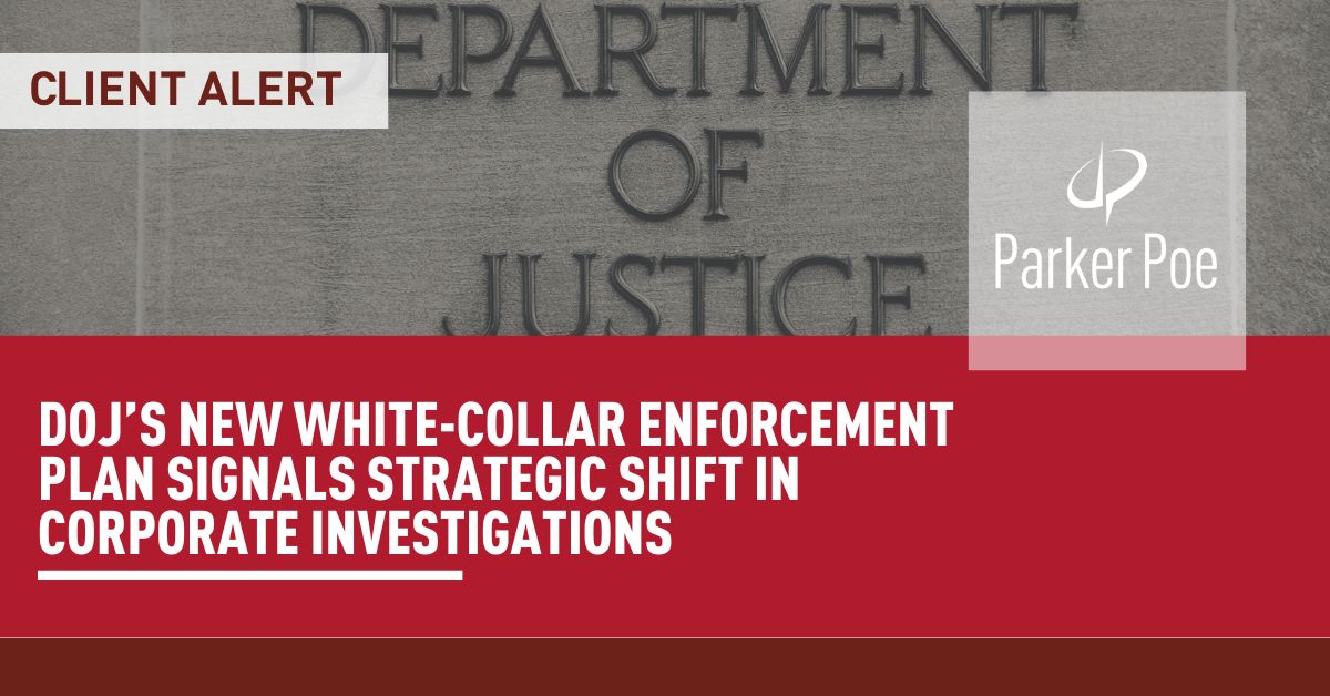 DOJ's New White-Collar Enforcement Plan Signals Strategic Shift in Corporate Investigations ...
