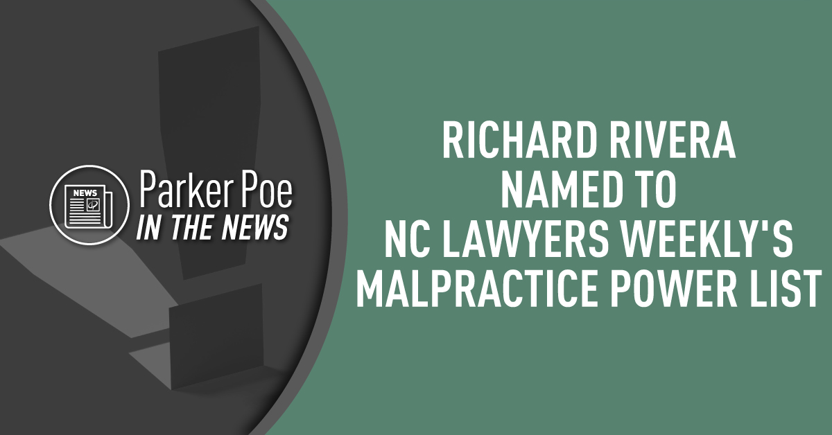 Richard Rivera Named to NC Lawyers Weekly's Malpractice Power List ...