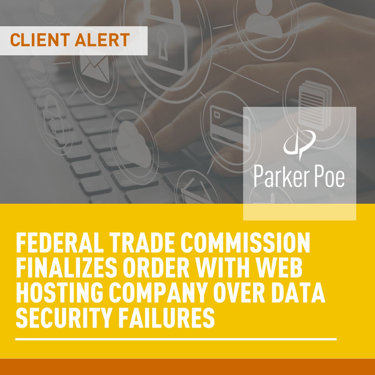 Federal Trade Commission Finalizes Order With Web Hosting Company Over ...