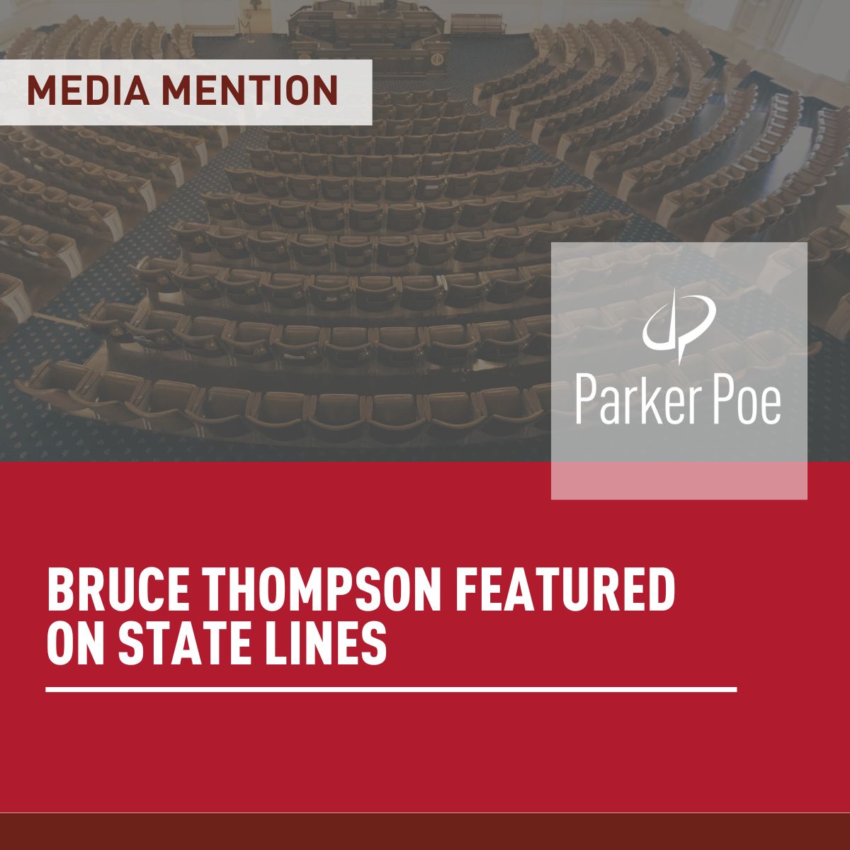 Bruce Thompson Featured on State Lines | Parker Poe